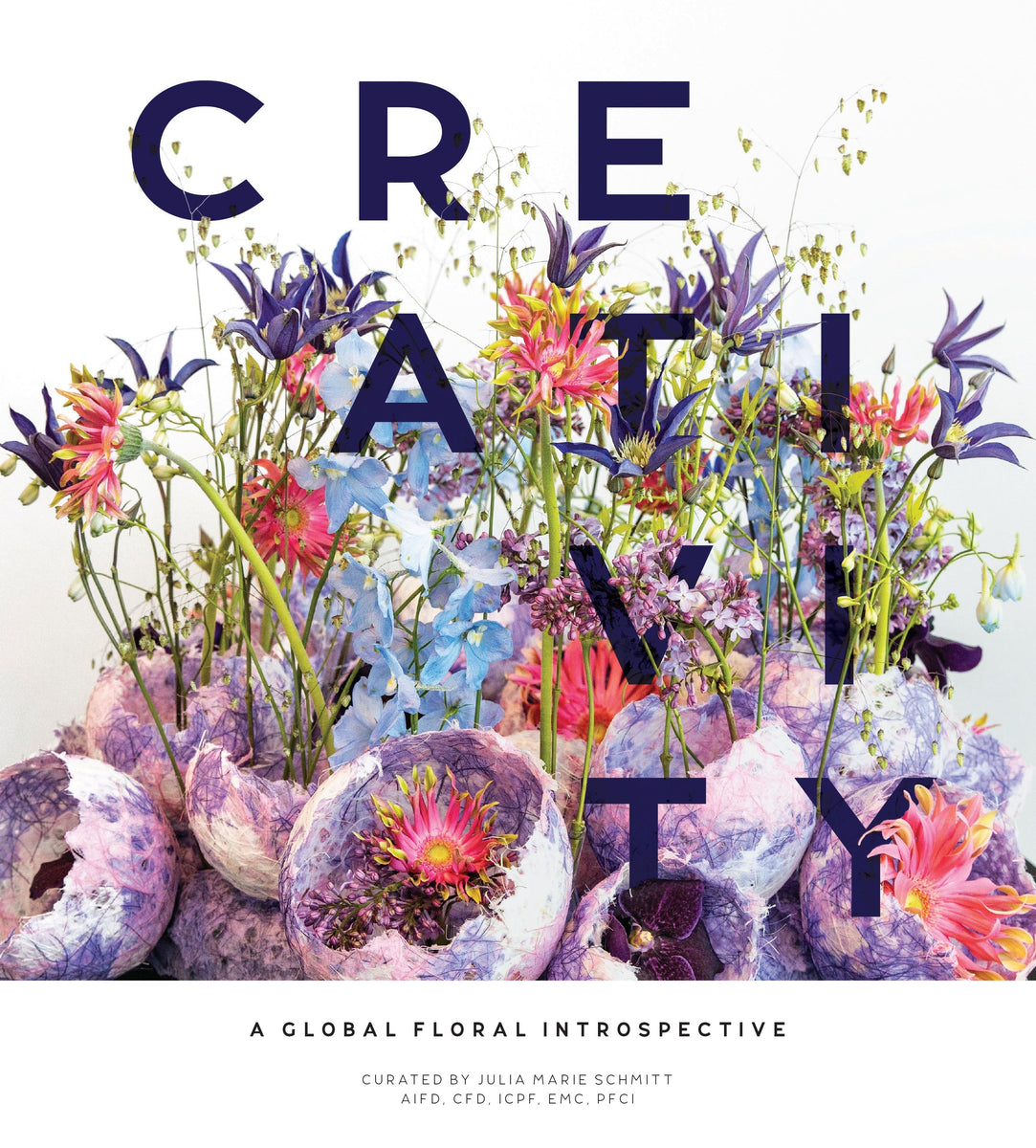 Creativity: A Global Floral Introspective – WildFlower Media